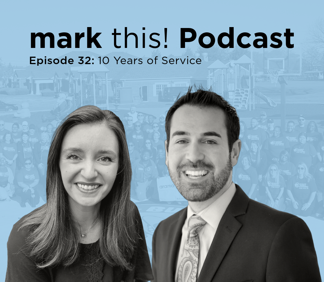 Mark This! Episode 32: Ten Years of Service - Aramark