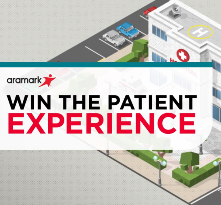 Win the Patient Experience - Aramark